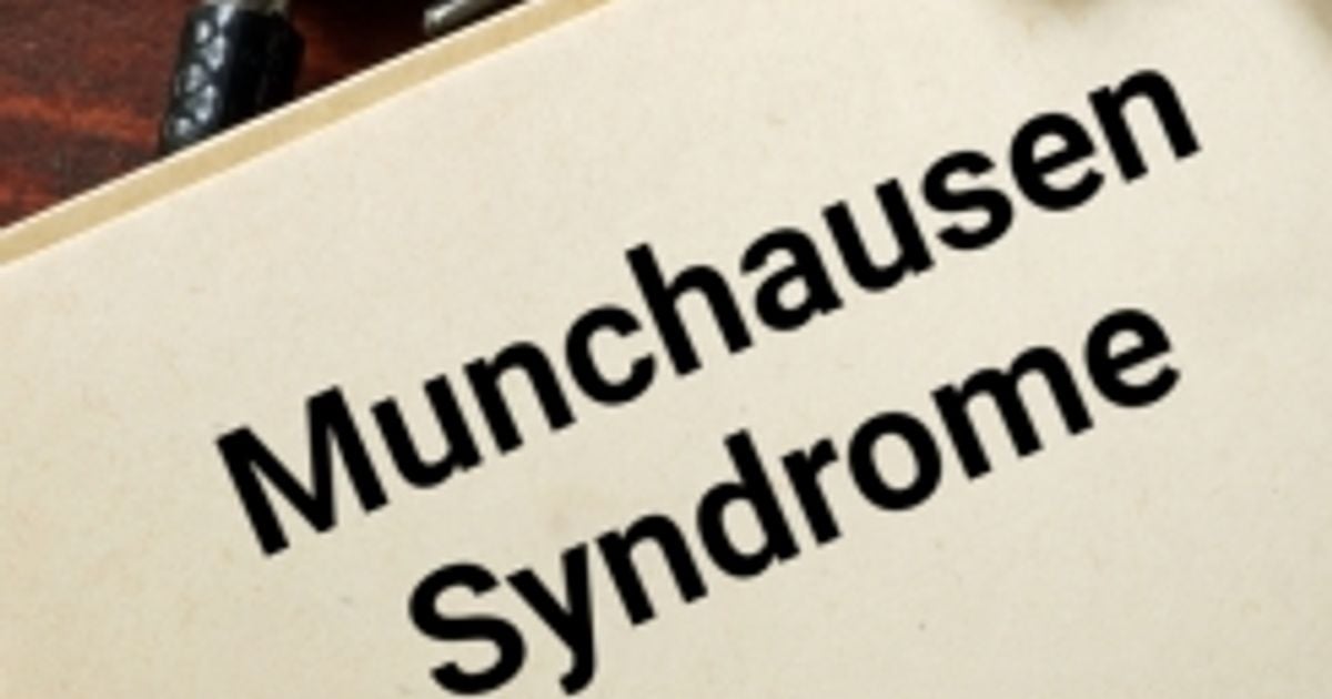 What is Munchausen Syndrome? - Facty Health
