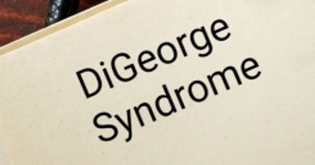 What is DiGeorge Syndrome? - Facty Health