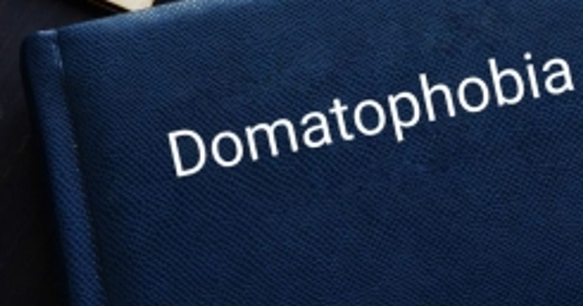 Domatophobia: a Fear of the Home - Facty Health