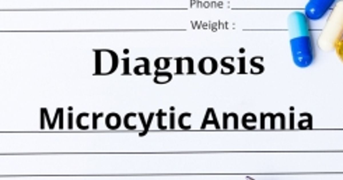 Types of Microcytic Anemia - Facty Health